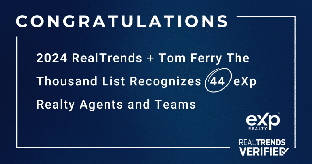 2024 RealTrends + Tom Ferry The Thousand List Recognizes 44 eXp Realty ...