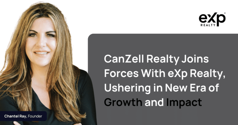 CanZell Realty Joins Forces With eXp Realty, Ushering in New Era of ...