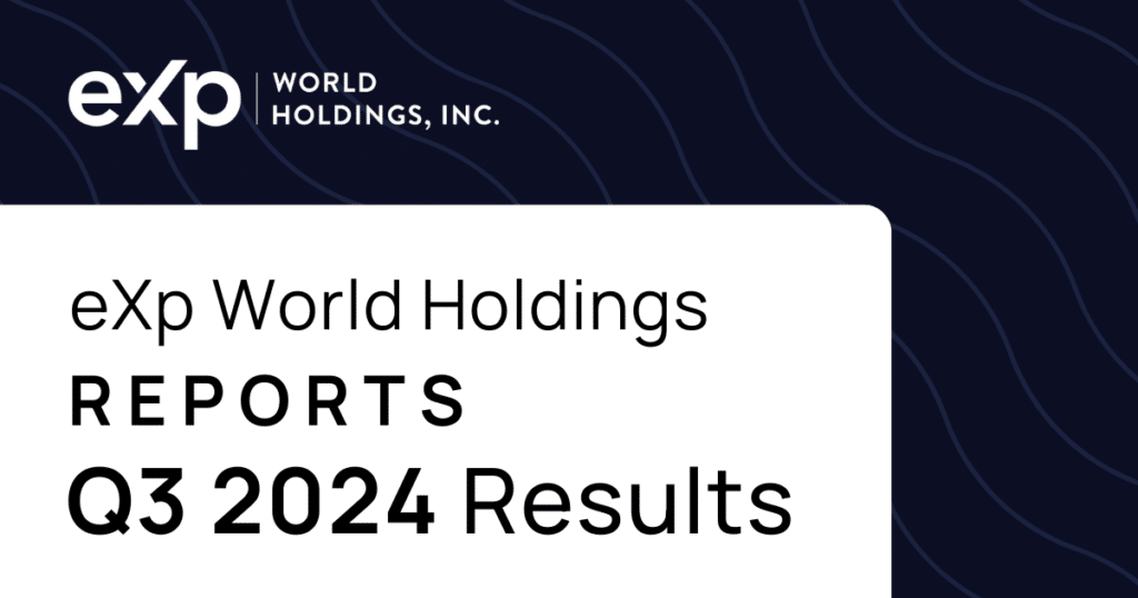 eXp World Holdings Reports Q3 2024 Results - eXp World Holdings